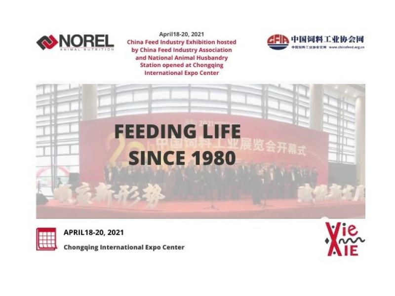 NOREL PRESENTE EN LA CHINA FEED INDUSTRY EXPO 2021 - Norel Nutrición Animal